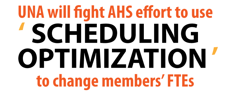 UNA will fight AHS effort to use 'Scheduling Optimization' to change ...