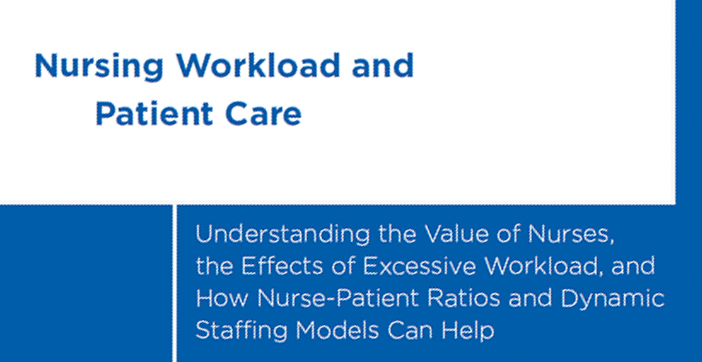 Nursing Workload and Patient Care - UNA