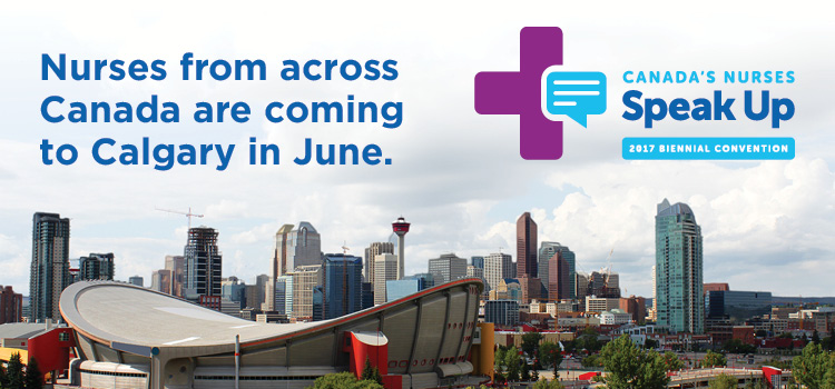 Nurses from across Canada are coming to Calgary in June - UNA