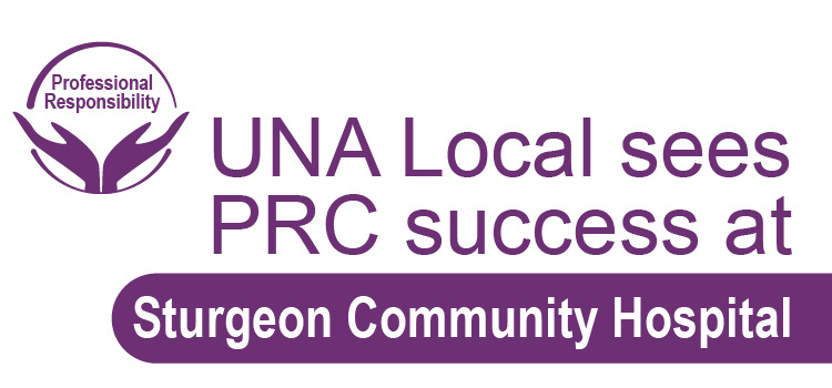UNA Local sees PRC success at Sturgeon Community Hospital - UNA