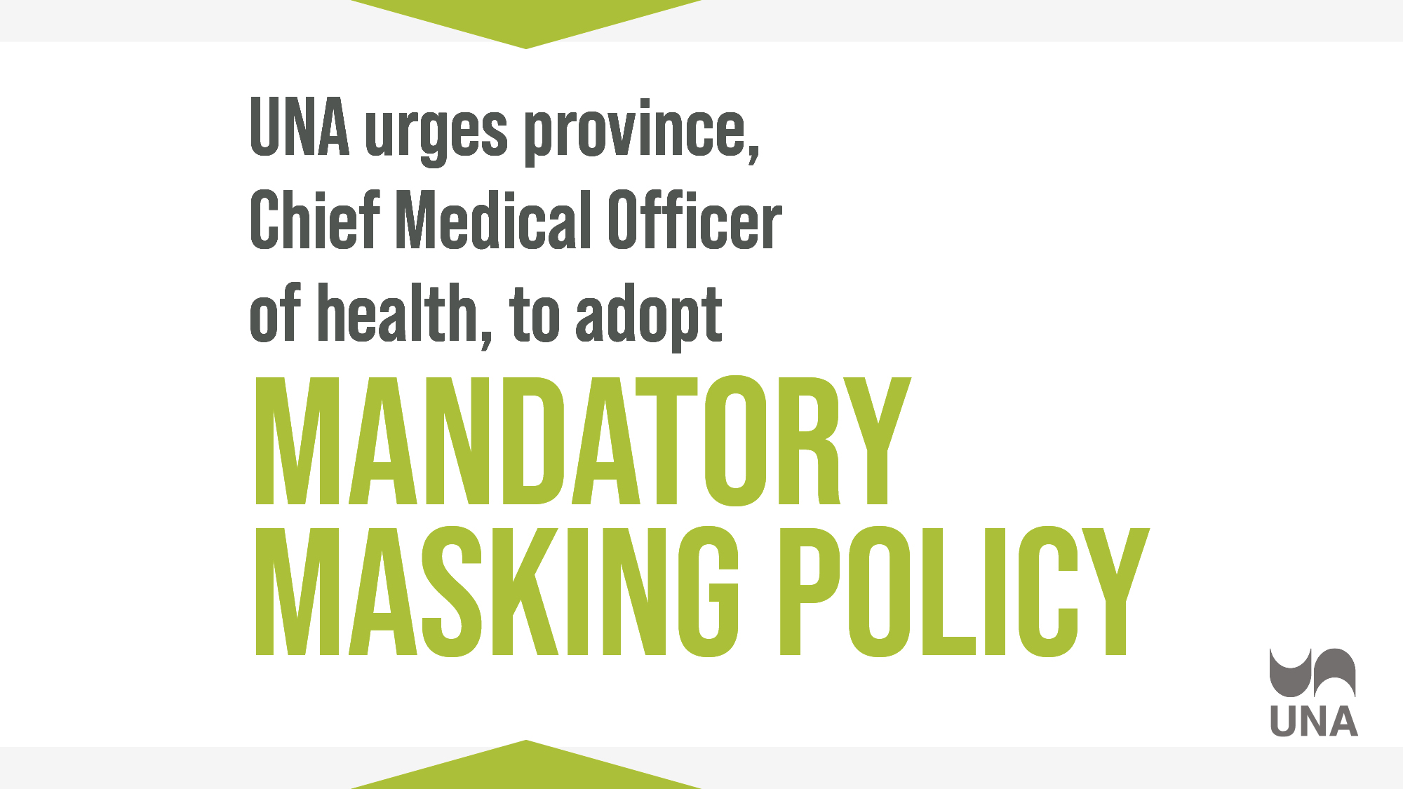 UNA urges province, Chief Medical Officer of Health, to adopt mandatory ...