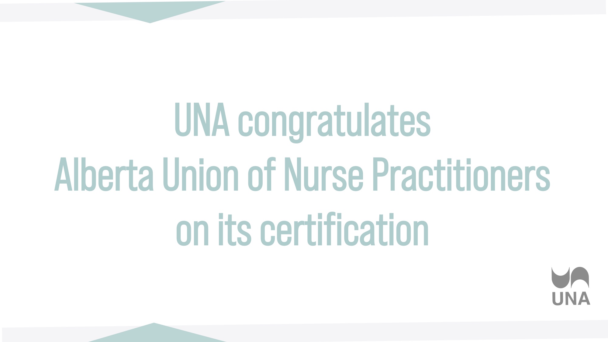 UNA congratulates Alberta Union of Nurse Practitioners on its ...