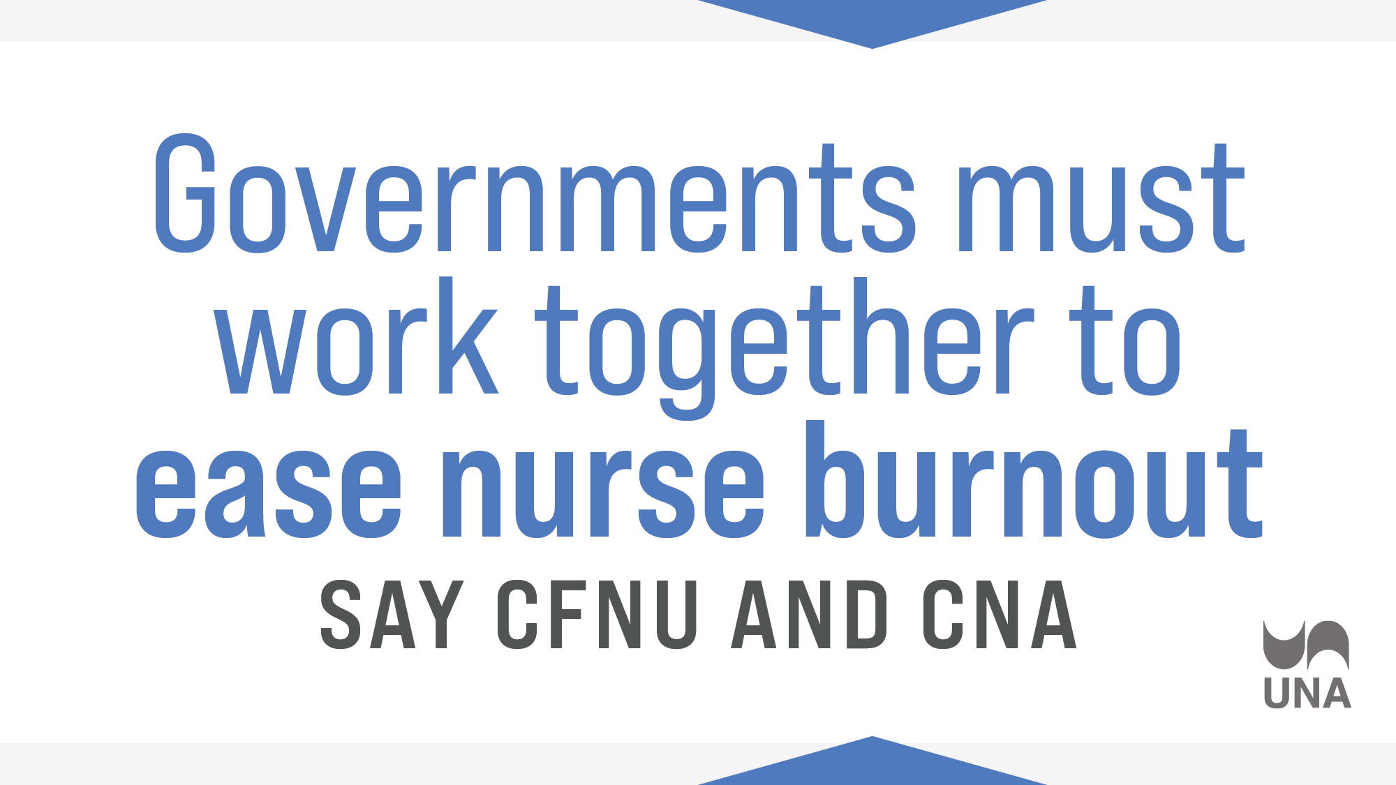 Governments must work together to ease nurse burnout, say CFNU and CNA ...