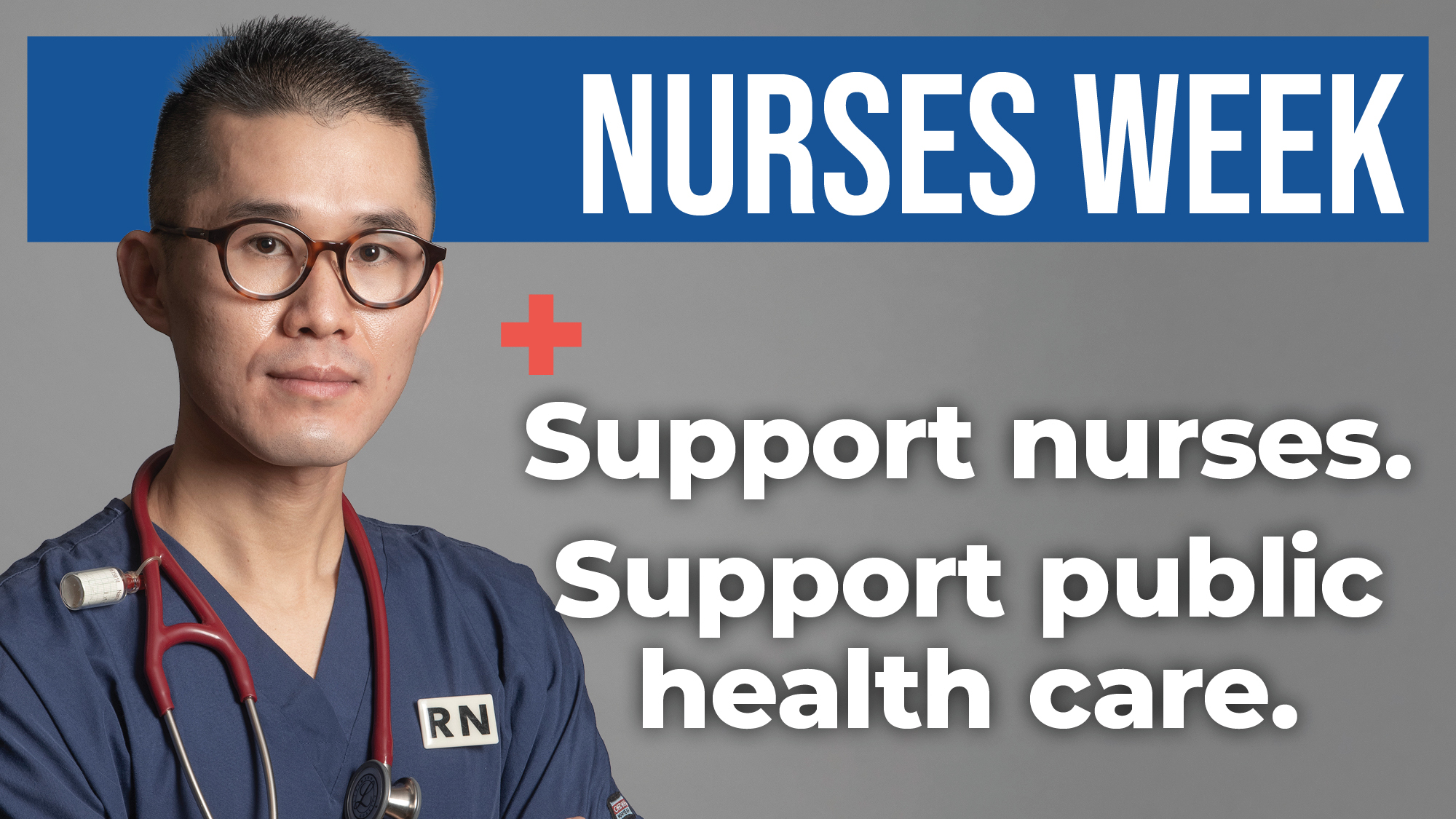 Take Action for Nurses Week at a May 14 event near you - UNA