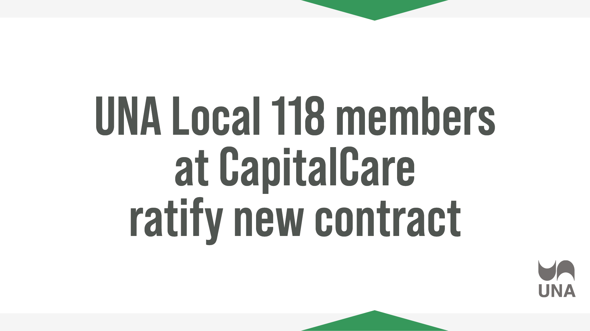 UNA Local 118 members ratify new contract with CapitalCare - UNA