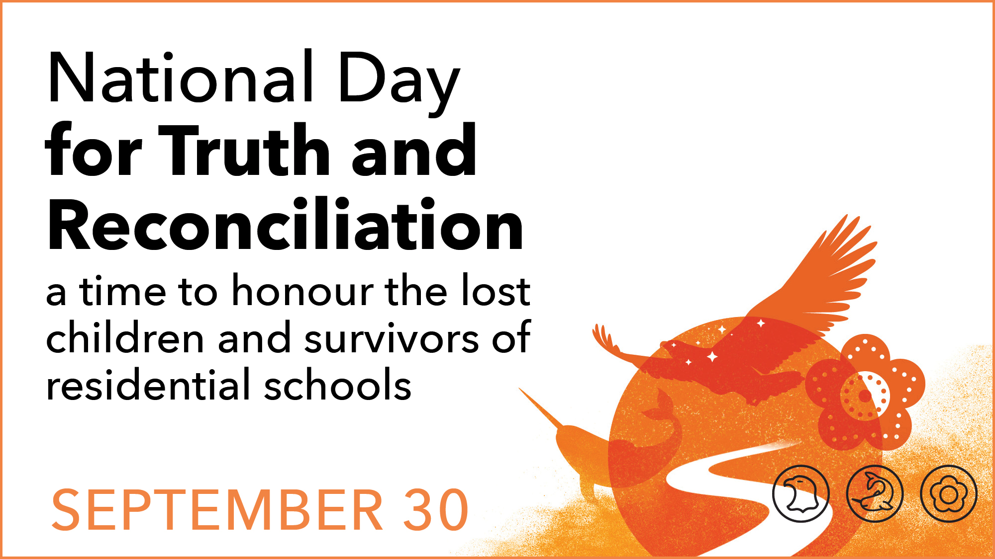 National Day for Truth and Reconciliation a time to honour the lost ...