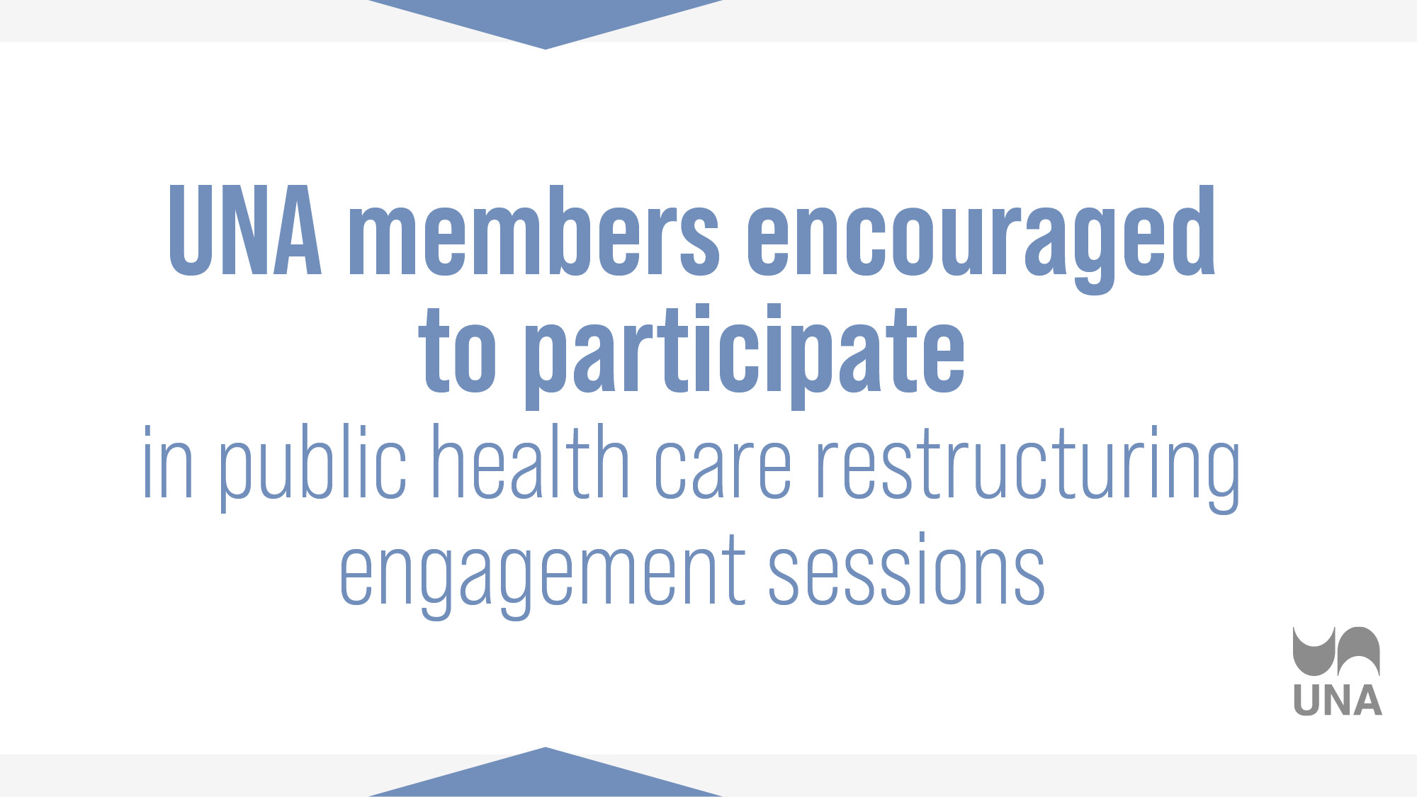 UNA members encouraged to participate in public health care ...