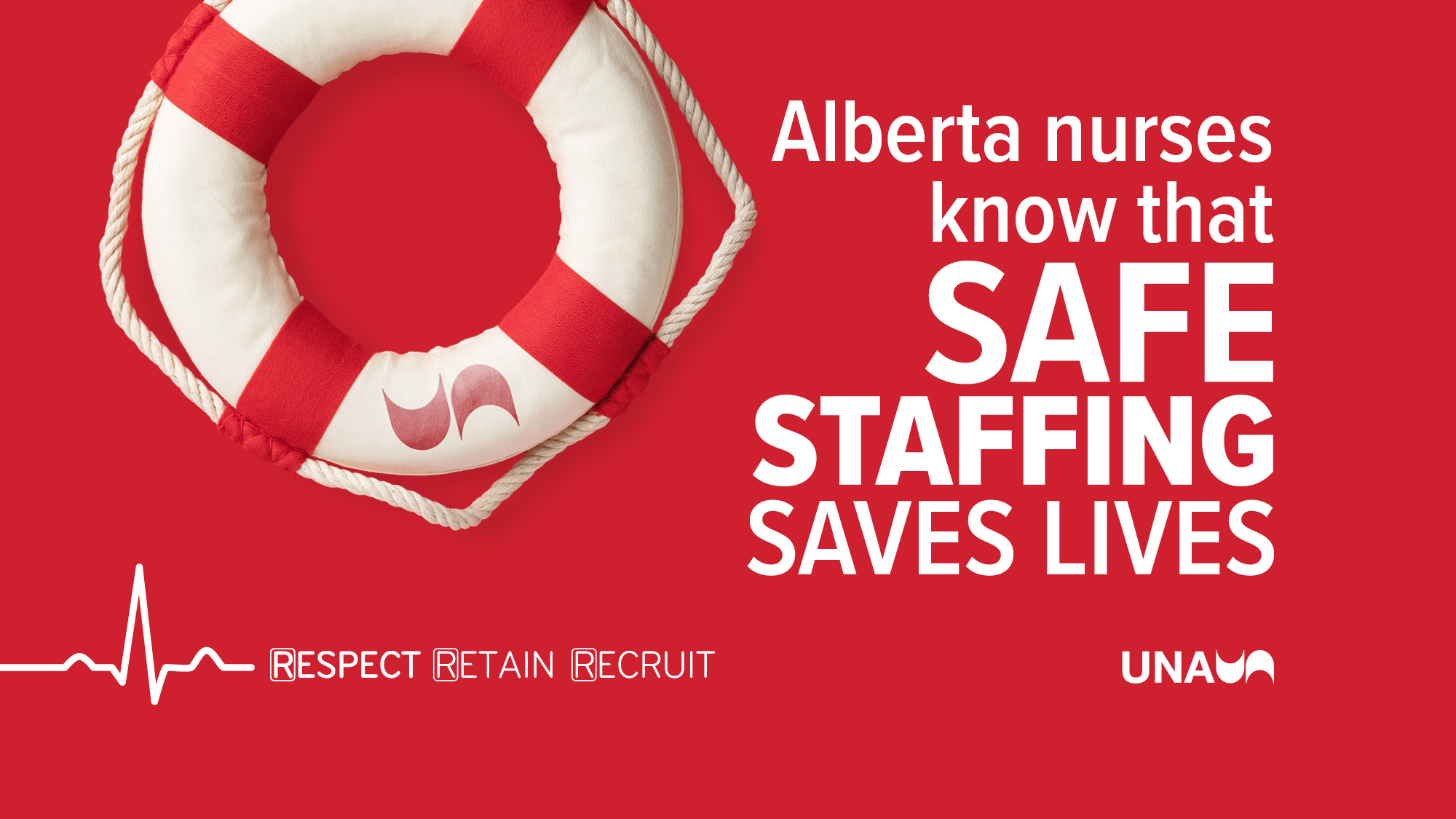 Alberta Nurses Know Safe Staffing Saves Lives - UNA Alberta Nurses Know Safe Staffing Saves Lives - UNA