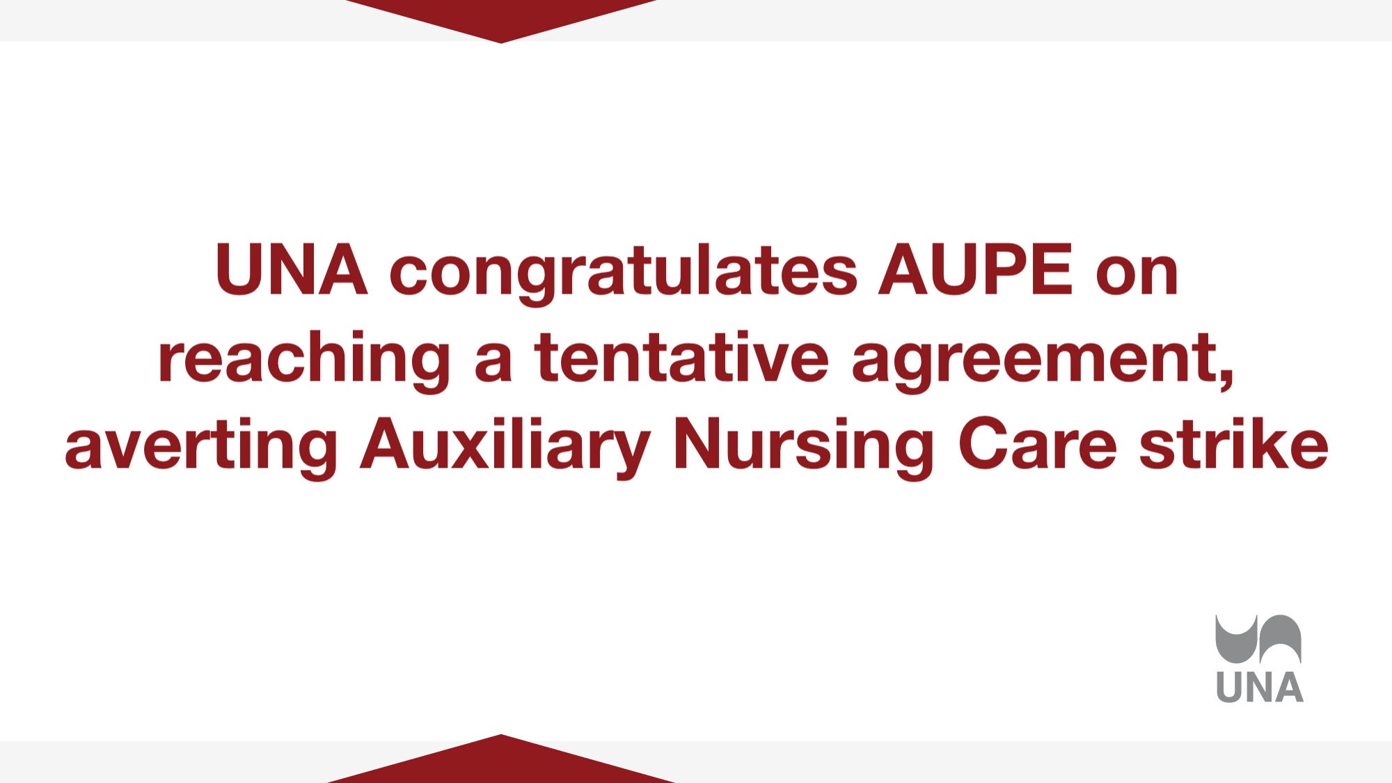 UNA congratulates AUPE on reaching a tentative agreement, averting ...